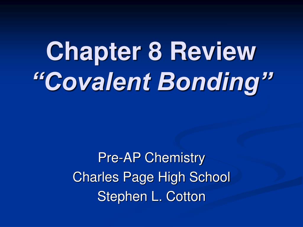 PPT - Chapter 8 Review “Covalent Bonding” PowerPoint Presentation, free ...