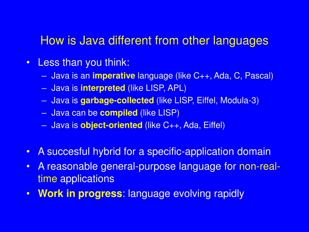 PPT - How is Java different from other languages PowerPoint ...