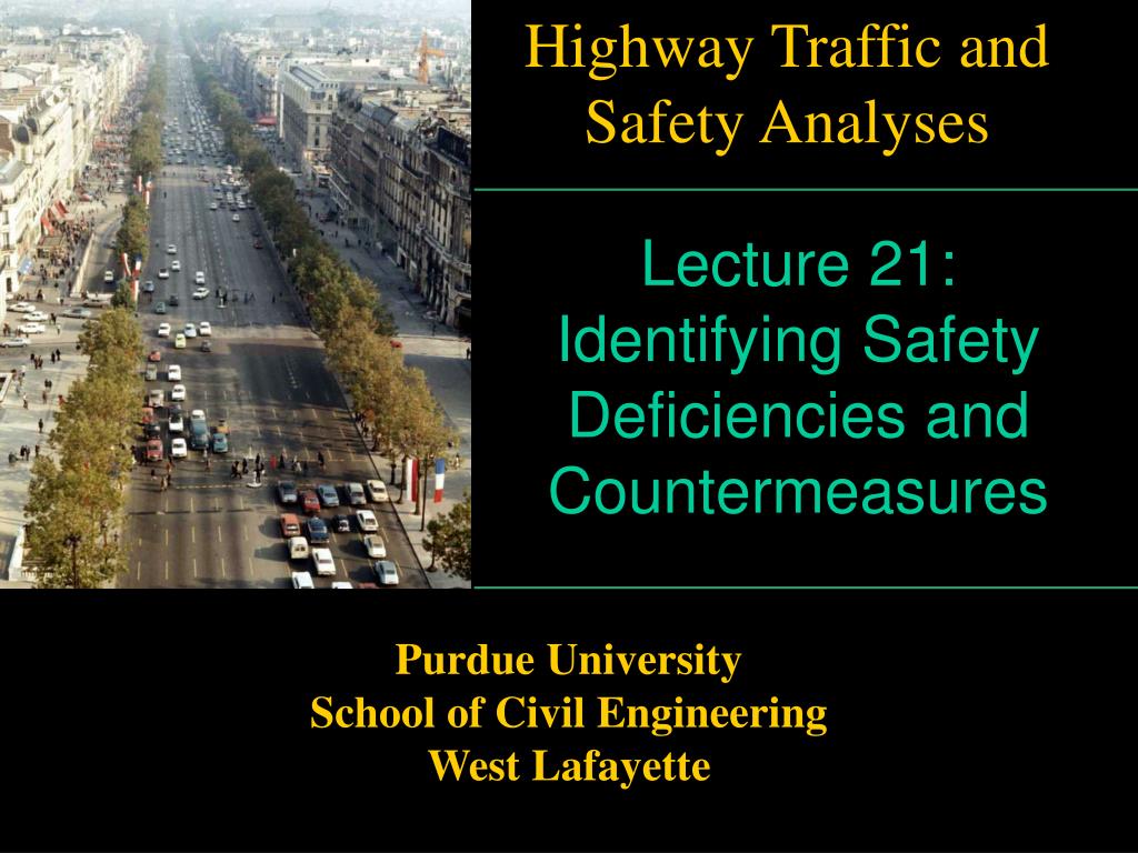 PPT - Lecture 21: Identifying Safety Deficiencies and Countermeasures ...