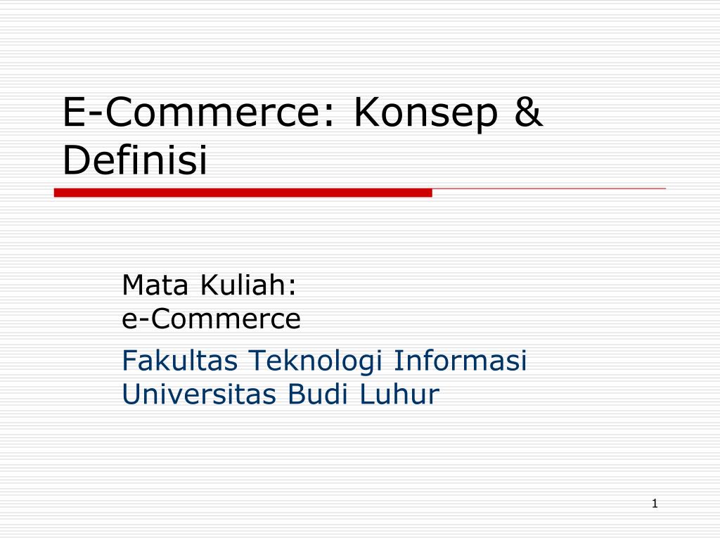 PPT - E-Commerce: Konsep & Definisi PowerPoint Presentation, free ...