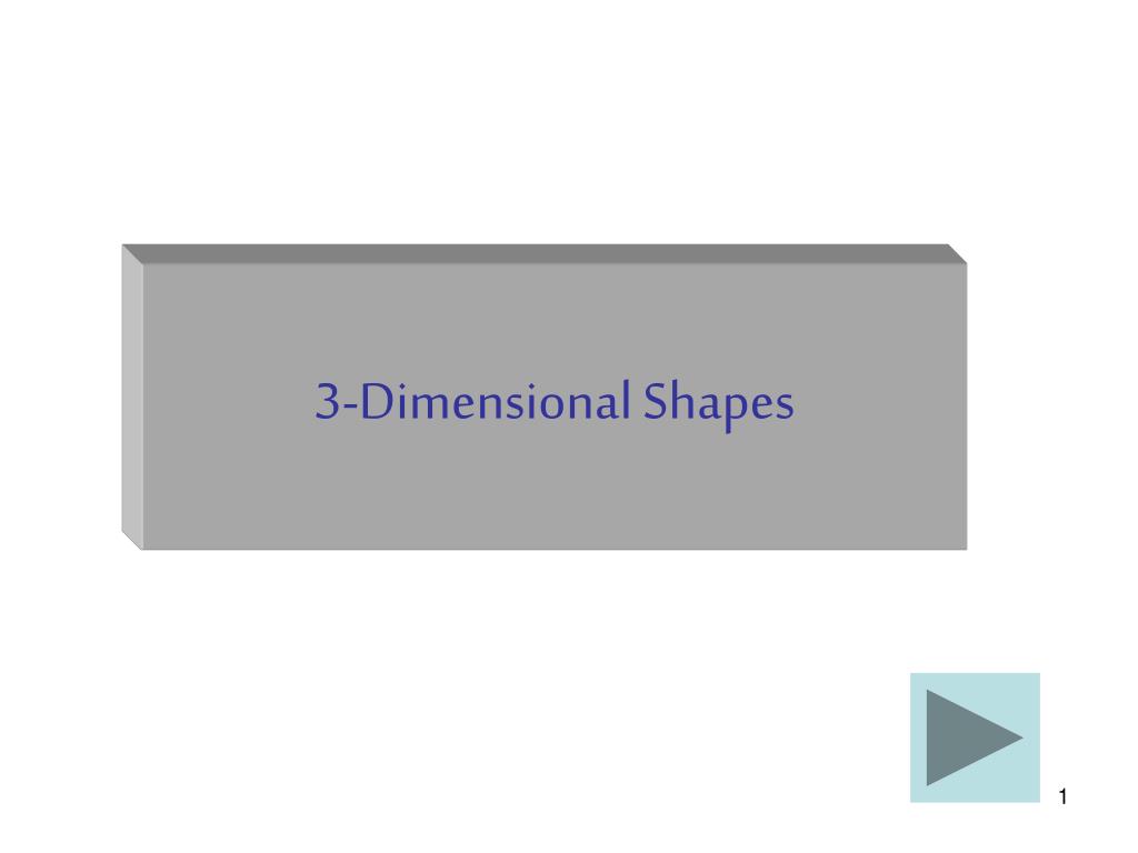 PPT - 3-Dimensional Shapes PowerPoint Presentation, free download - ID:258815