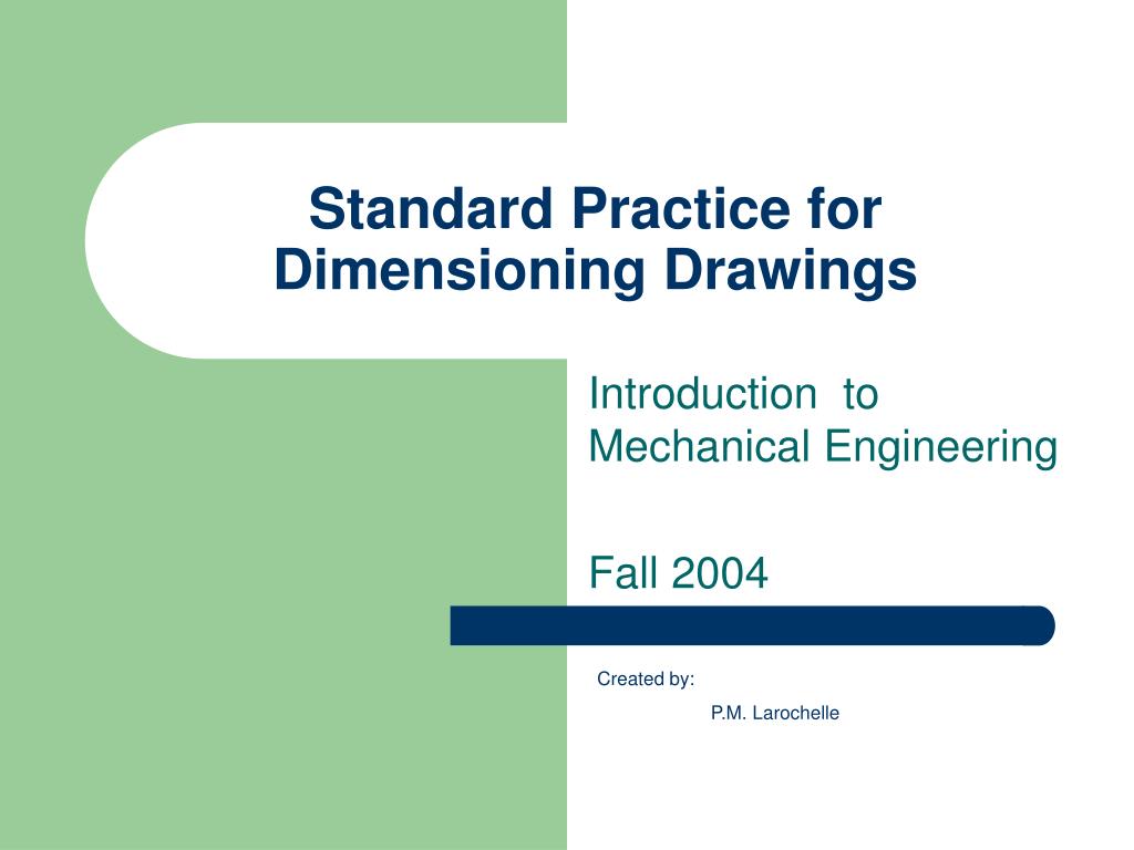 PPT - Standard Practice for Dimensioning Drawings PowerPoint ...