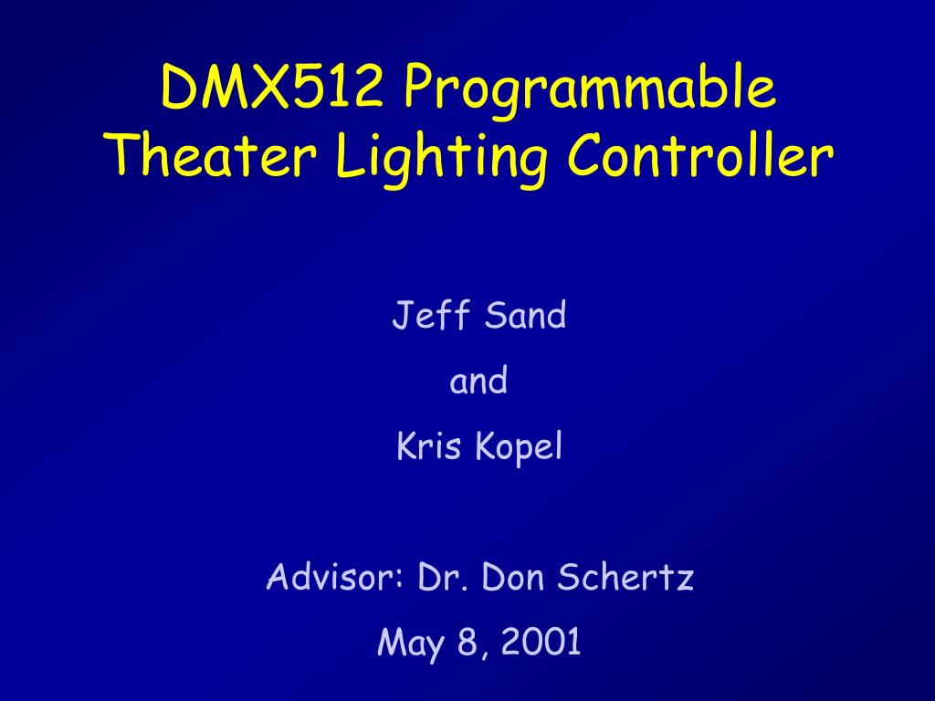 PPT - DMX512 Programmable Theater Lighting Controller PowerPoint ...