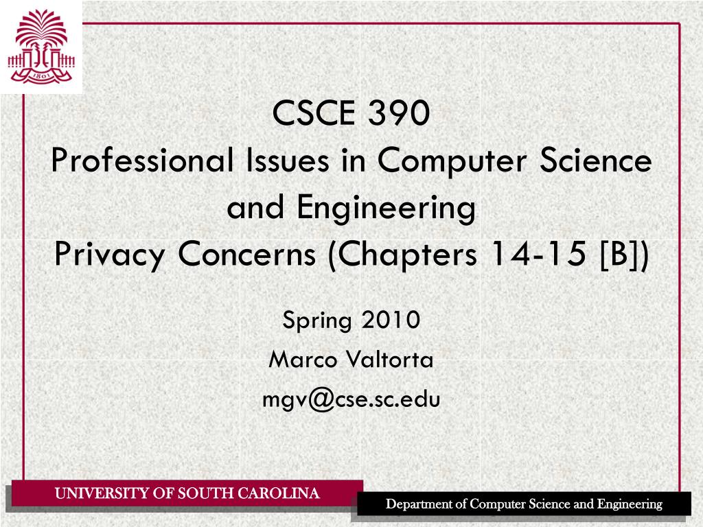 PPT - CSCE 390 Professional Issues in Computer Science and Engineering ...