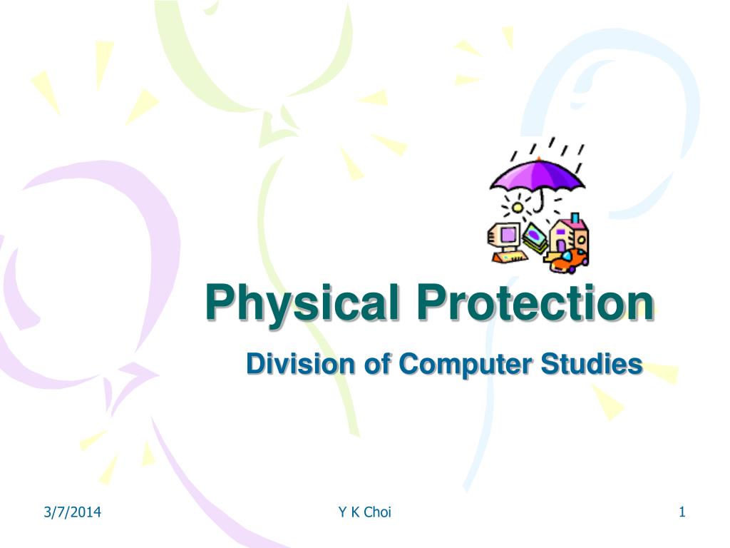 PPT - Physical Protection PowerPoint Presentation, free download - ID:26435