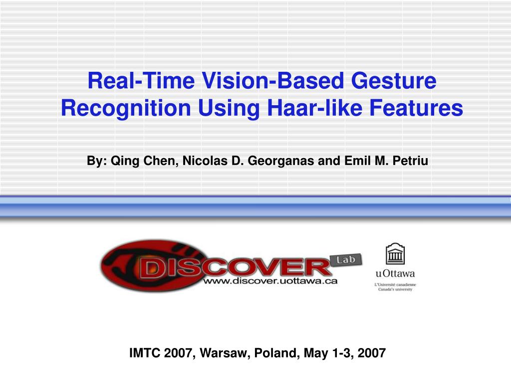 PPT - Real-Time Vision-Based Gesture Recognition Using Haar-like Features PowerPoint ...