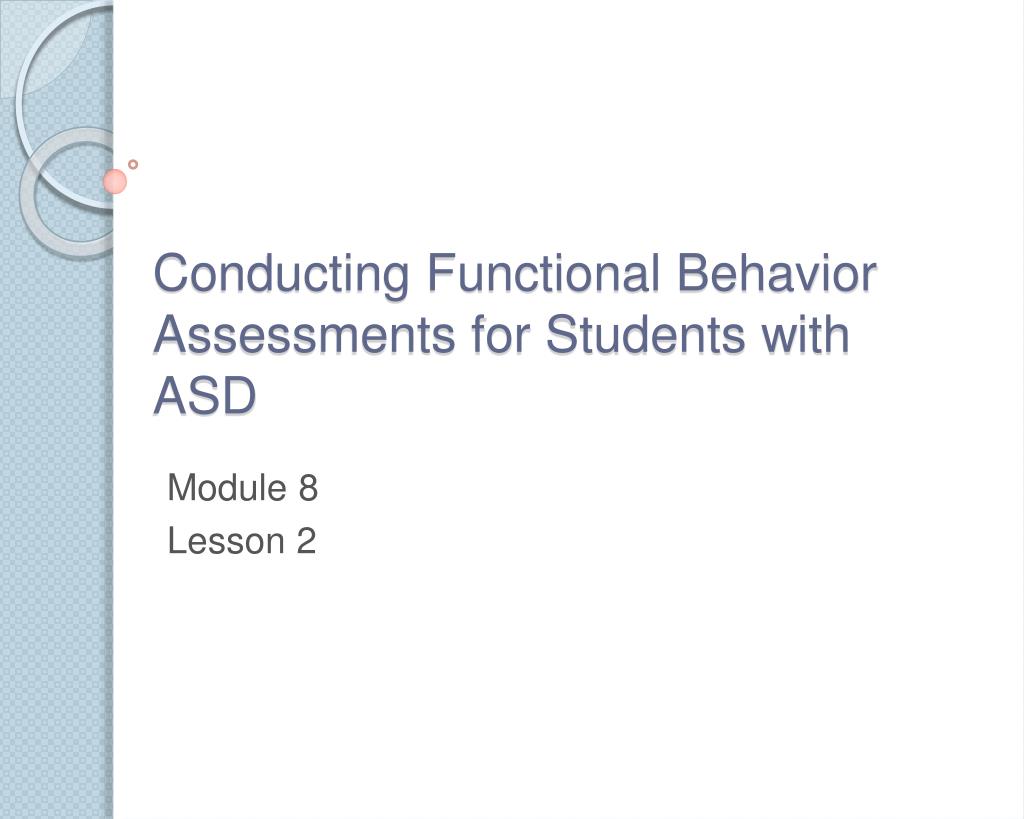 PPT - Conducting Functional Behavior Assessments for Students with ASD PowerPoint Presentation ...
