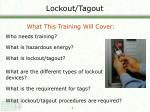 PPT - Lockout... Tagout... Tryout ! PowerPoint Presentation, free ...