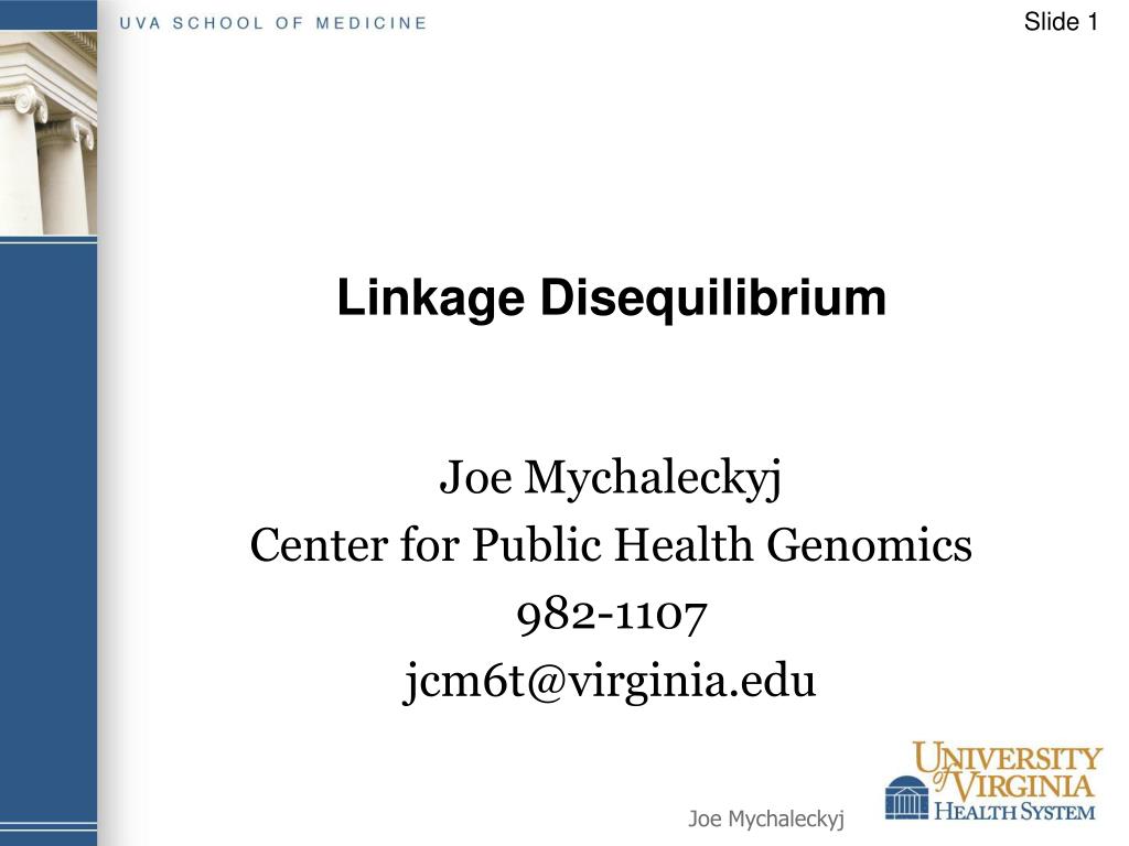 PPT - Linkage Disequilibrium PowerPoint Presentation, free download ...