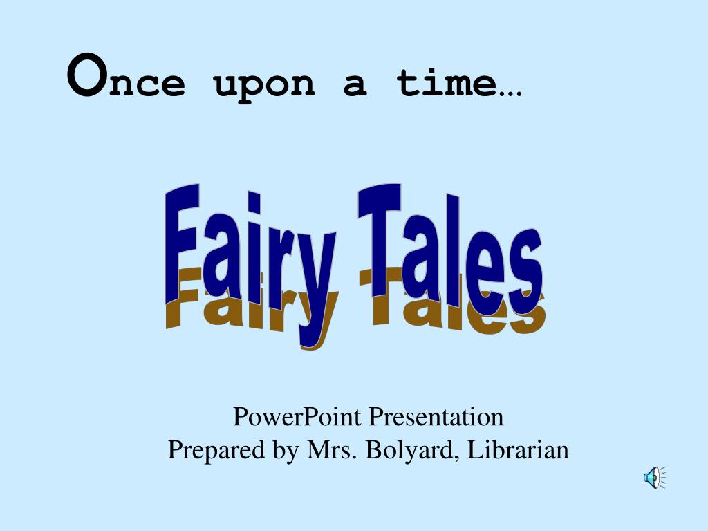 PPT - Fairy Tales PowerPoint Presentation, free download - ID:265063