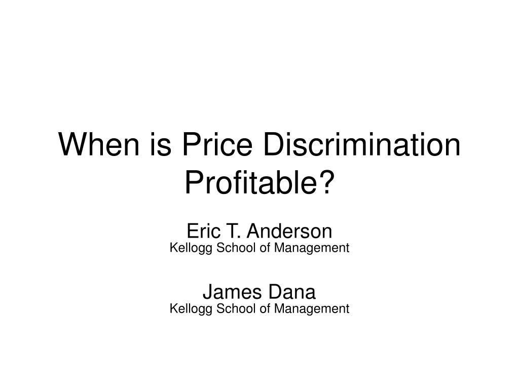 PPT - When is Price Discrimination Profitable? PowerPoint Presentation ...