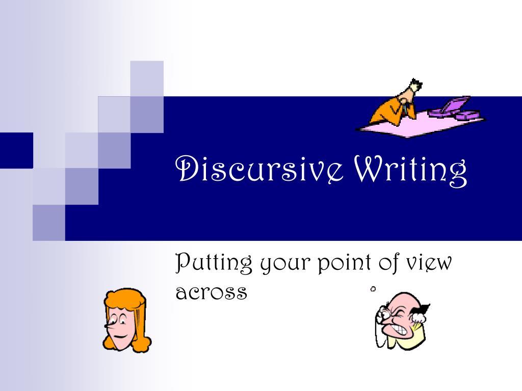 PPT - Discursive Writing PowerPoint Presentation, free download - ID:265197