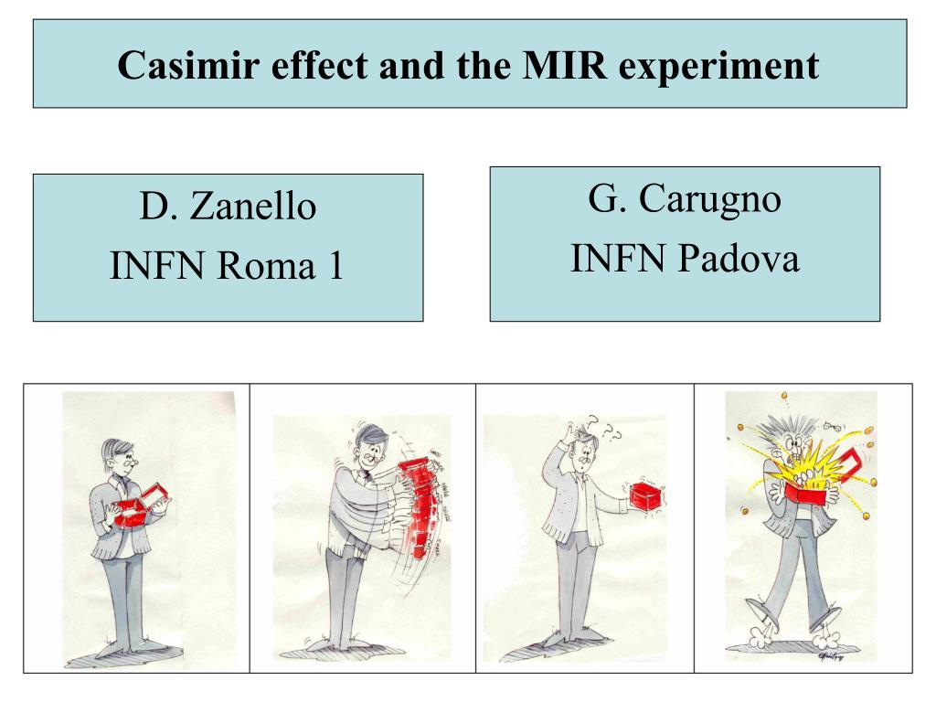PPT - Casimir effect and the MIR experiment PowerPoint Presentation, free download - ID:265736