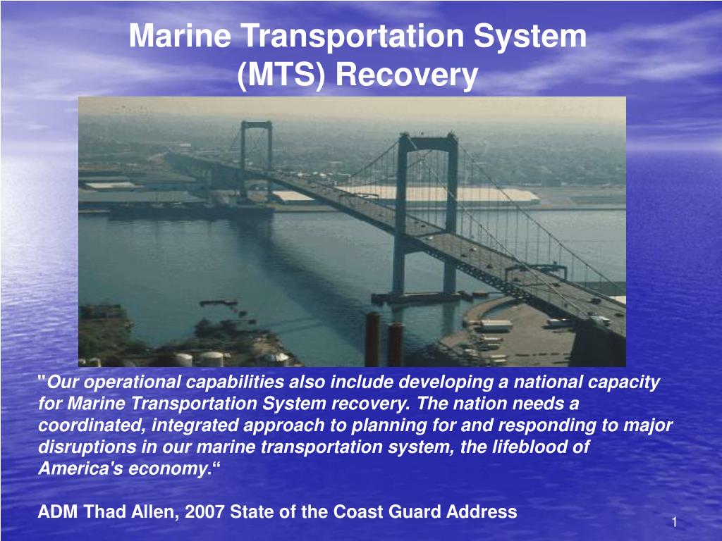 PPT - Marine Transportation System (MTS) Recovery PowerPoint ...
