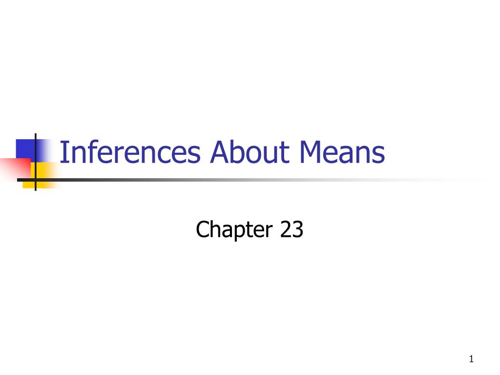 PPT - Inferences About Means PowerPoint Presentation, free download ...
