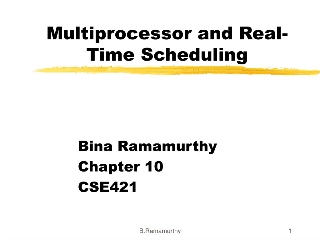 PPT - Multiprocessor and Real-Time Scheduling PowerPoint Presentation ...