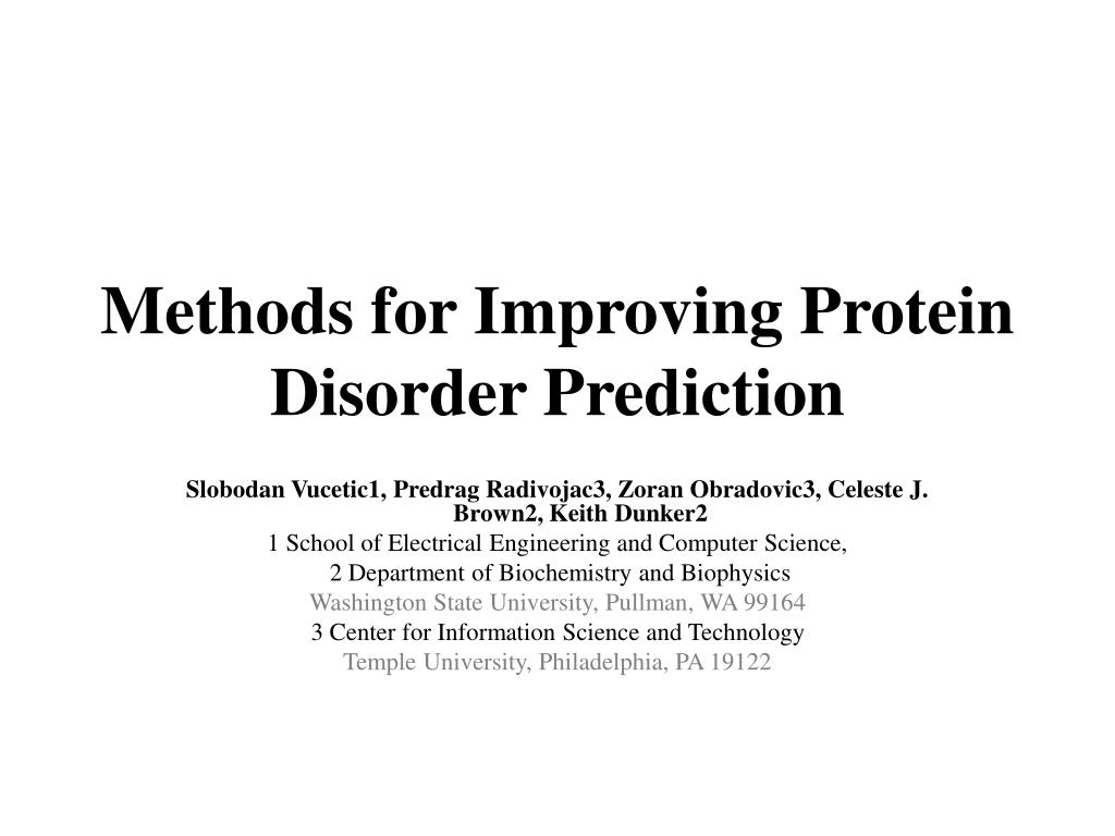 PPT - Methods for Improving Protein Disorder Prediction PowerPoint ...