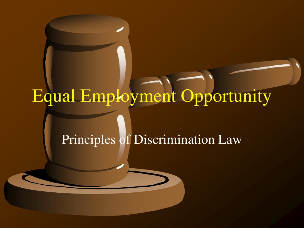 PPT - Equal Employment Opportunity PowerPoint Presentation, free download - ID:267737