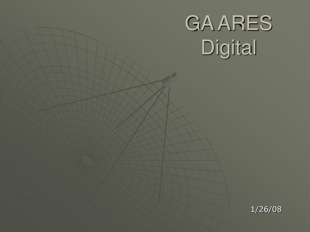 PPT - GA ARES Digital PowerPoint Presentation, free download - ID:26782