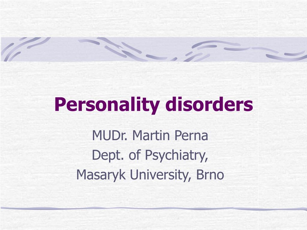 PPT - Personality disorders PowerPoint Presentation, free download - ID ...