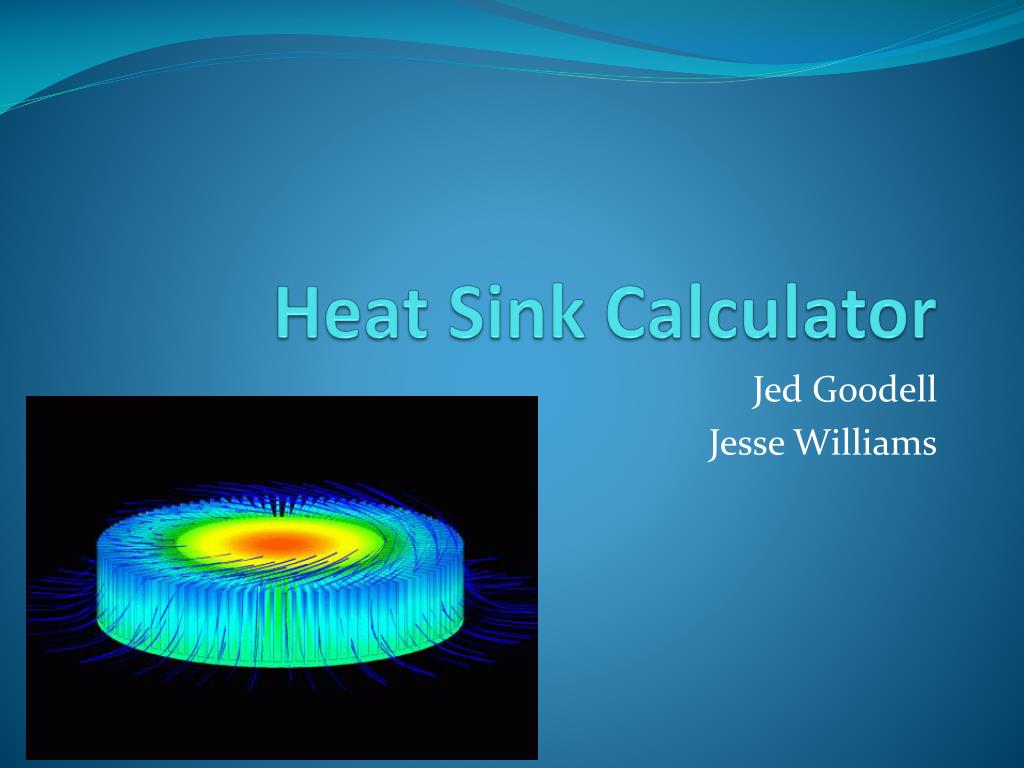 PPT - Heat Sink Calculator PowerPoint Presentation, free download - ID ...