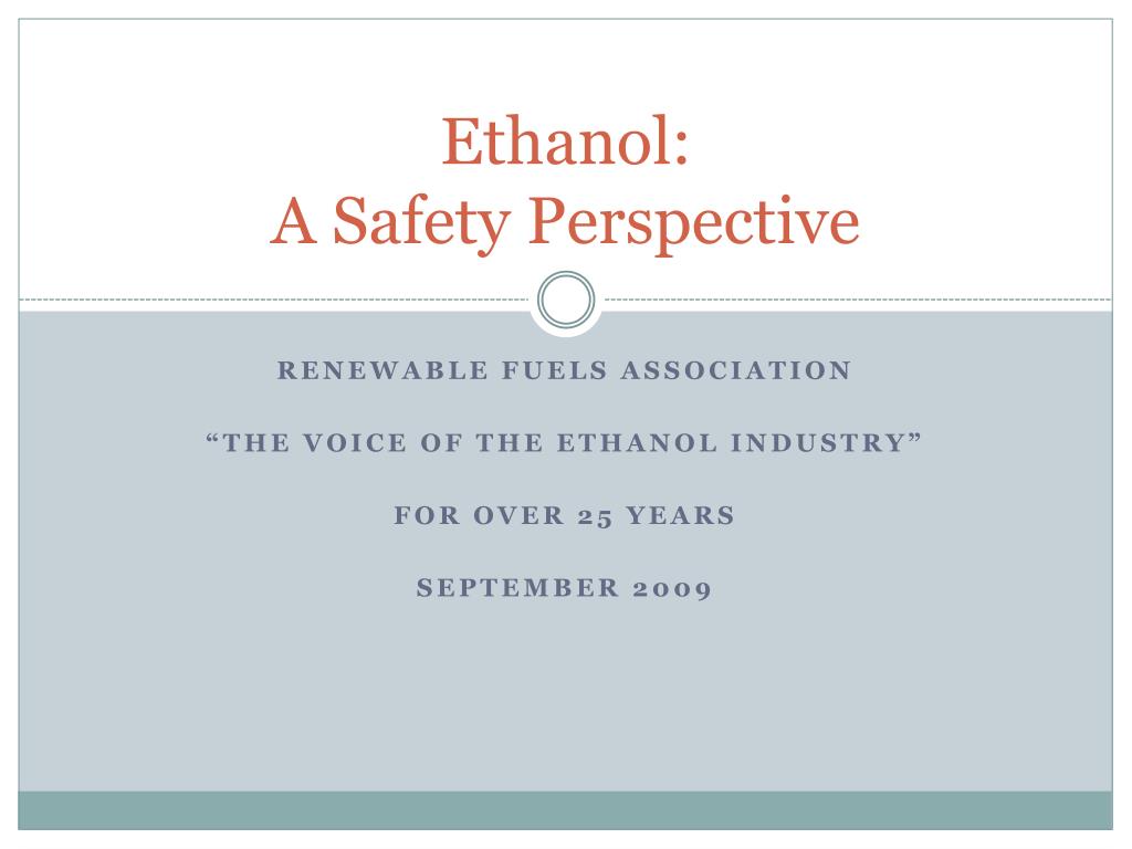 PPT - Ethanol: A Safety Perspective PowerPoint Presentation, free ...