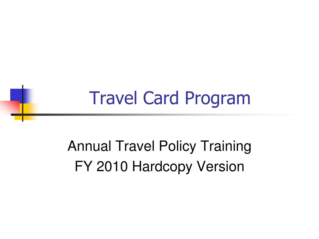 PPT - Travel Card Program PowerPoint Presentation, free download - ID ...