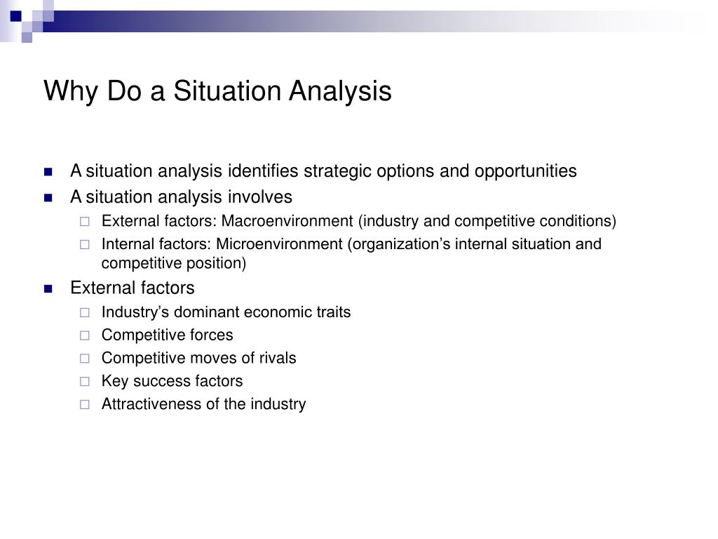 PPT - Why Do a Situation Analysis PowerPoint Presentation, free ...
