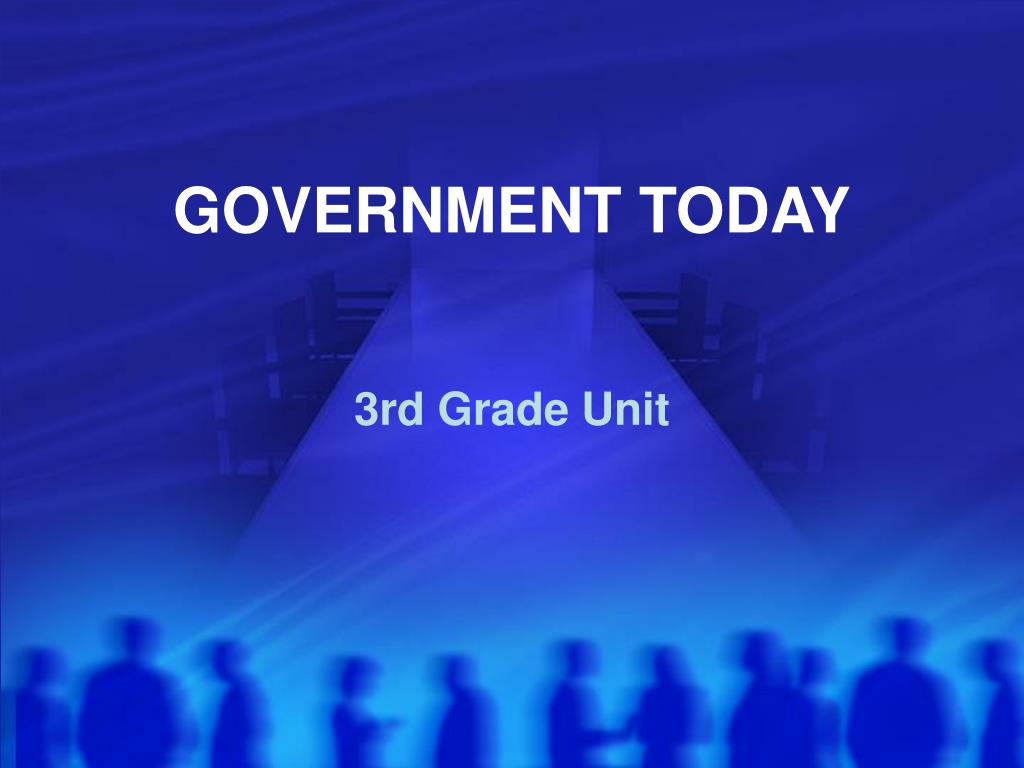 PPT - GOVERNMENT TODAY PowerPoint Presentation, free download - ID:270767