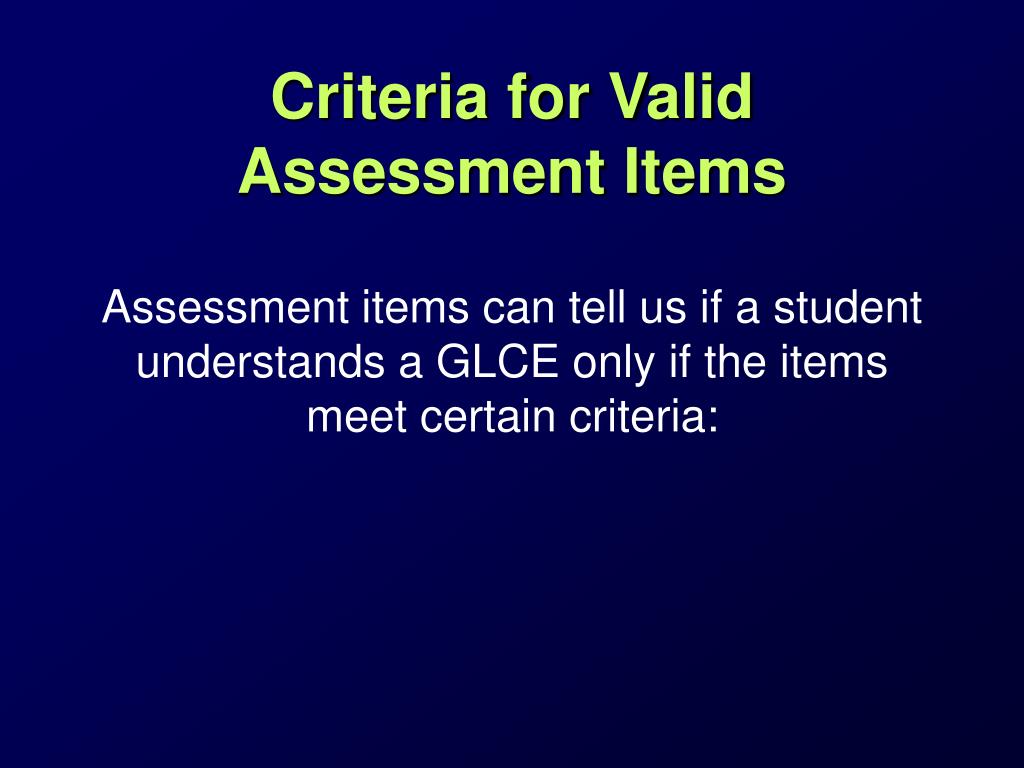 PPT - Criteria for Valid Assessment Items PowerPoint Presentation, free ...