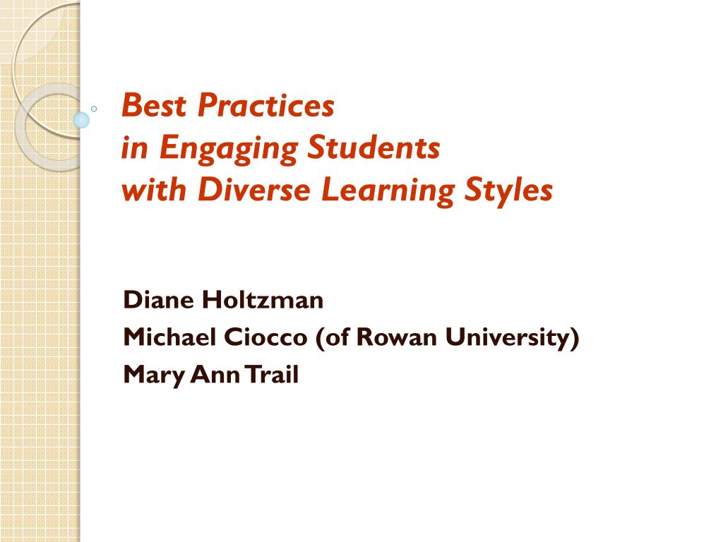 PPT - Best Practices in Engaging Students with Diverse Learning Styles ...