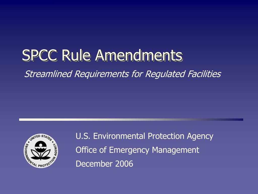 PPT - SPCC Rule Amendments PowerPoint Presentation, free download - ID ...