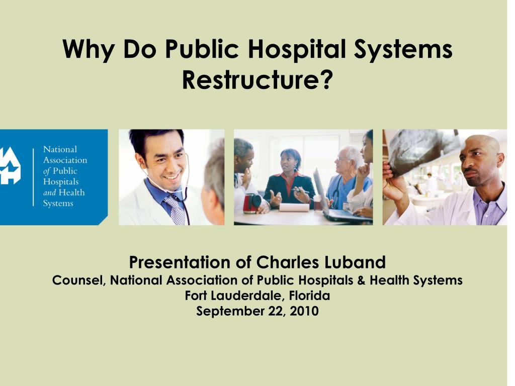 PPT - Why Do Public Hospital Systems Restructure? PowerPoint ...