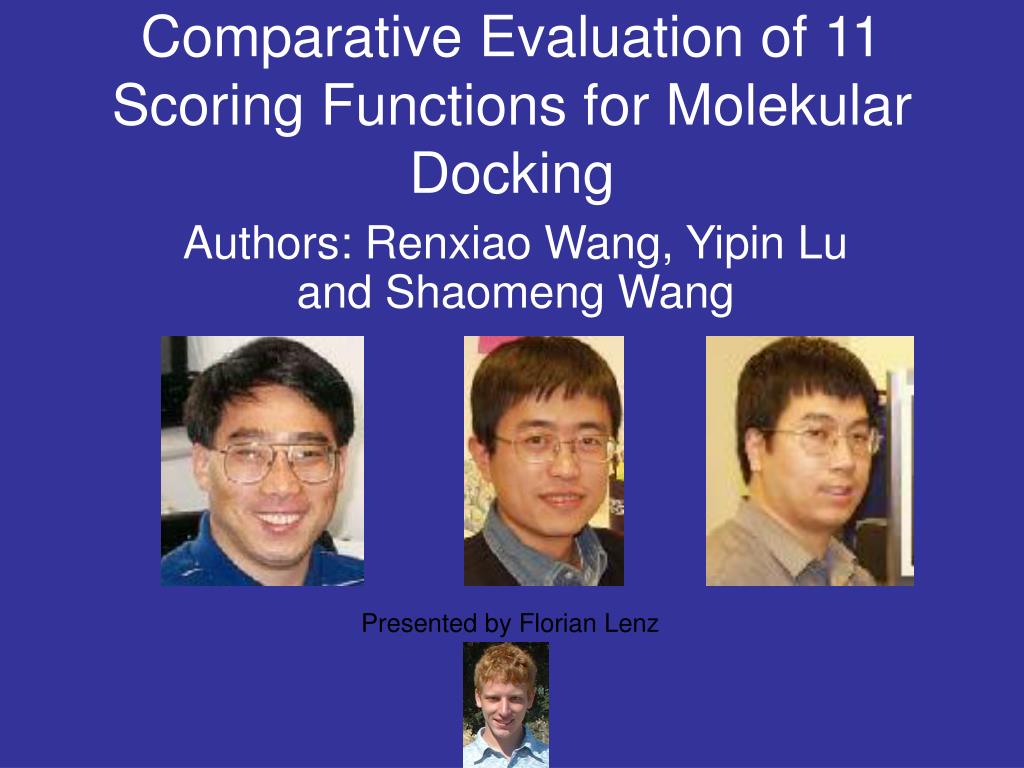 PPT - Comparative Evaluation of 11 Scoring Functions for Molekular ...