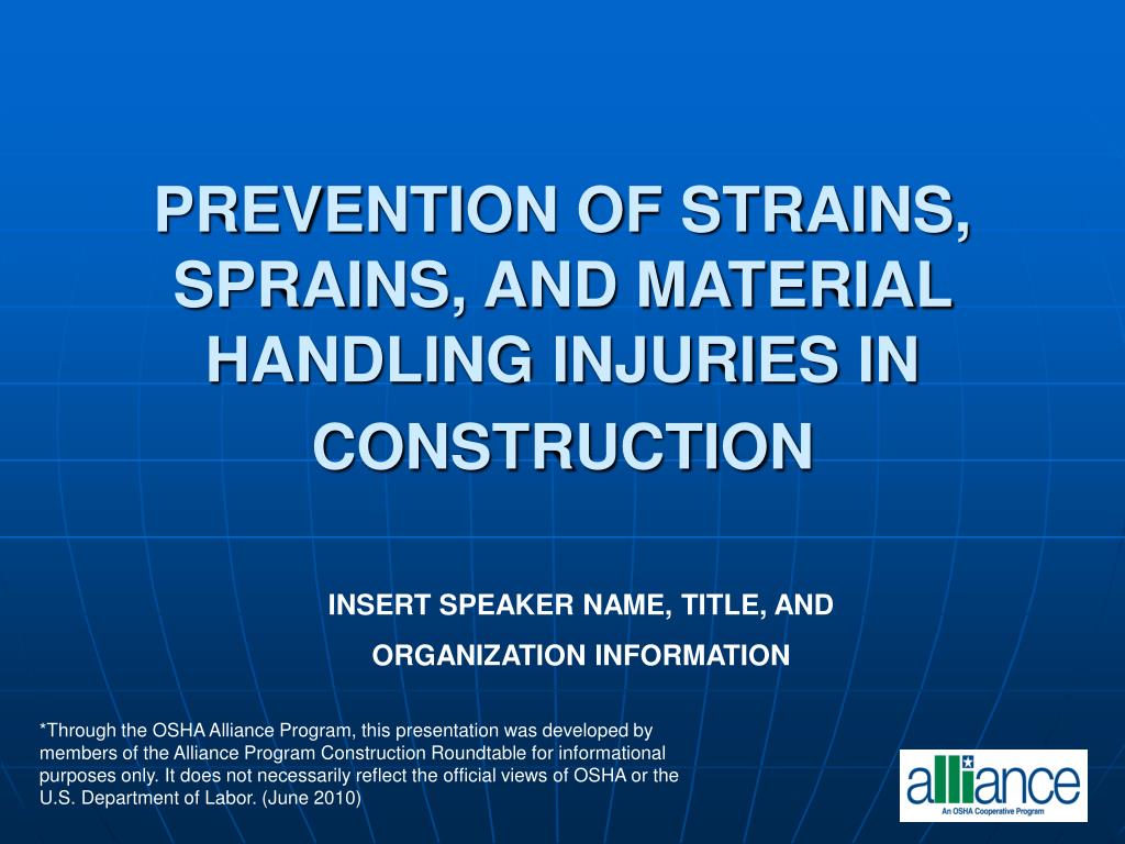 PPT - PREVENTION OF STRAINS, SPRAINS, AND MATERIAL HANDLING INJURIES IN ...