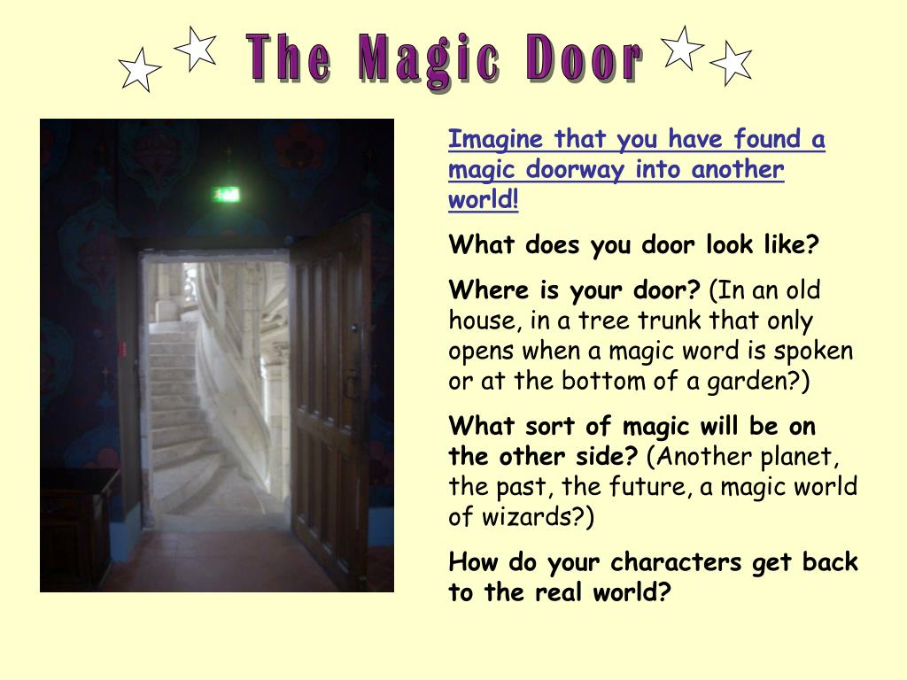PPT - The Magic Door PowerPoint Presentation, free download - ID:274905