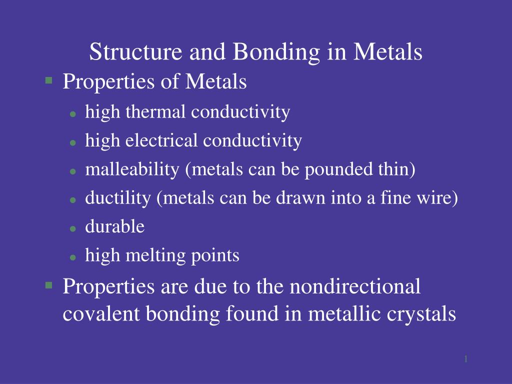 PPT - Structure and Bonding in Metals PowerPoint Presentation, free ...