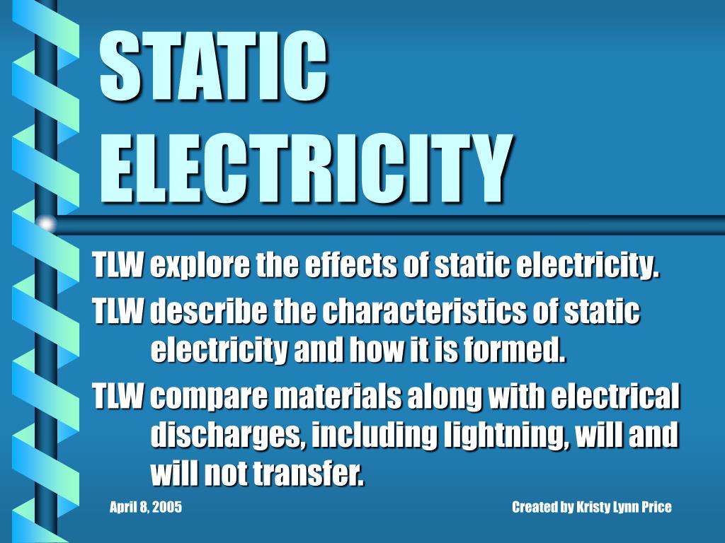 PPT - STATIC ELECTRICITY PowerPoint Presentation, free download - ID:275516