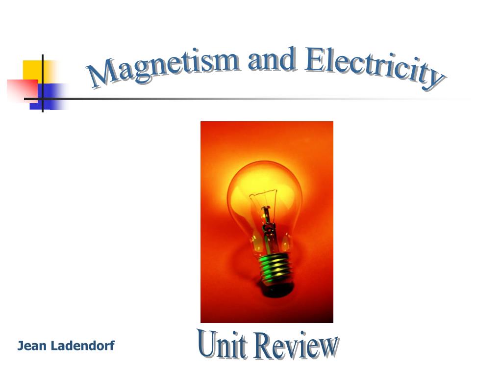 PPT - Magnetism and Electricity PowerPoint Presentation, free download ...