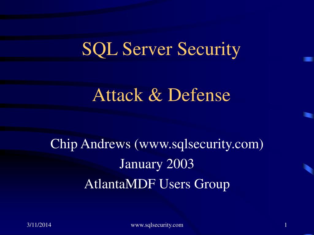 PPT - SQL Server Security Attack & Defense PowerPoint Presentation - ID ...