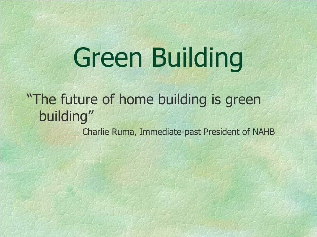 PPT - Green Building PowerPoint Presentation, free download - ID:27659