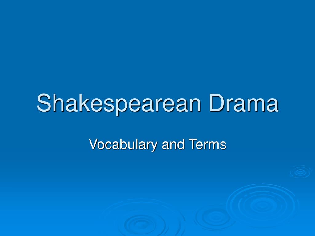 PPT - Shakespearean Drama PowerPoint Presentation, free download - ID ...