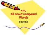 PPT - Compound Words PowerPoint Presentation, free download - ID:9422989
