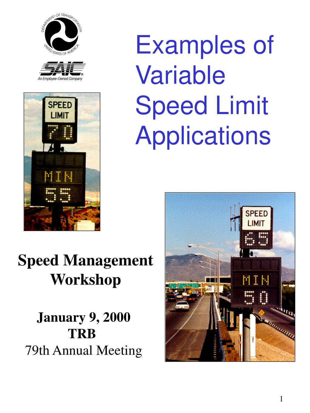 PPT - Examples of Variable Speed Limit Applications PowerPoint ...