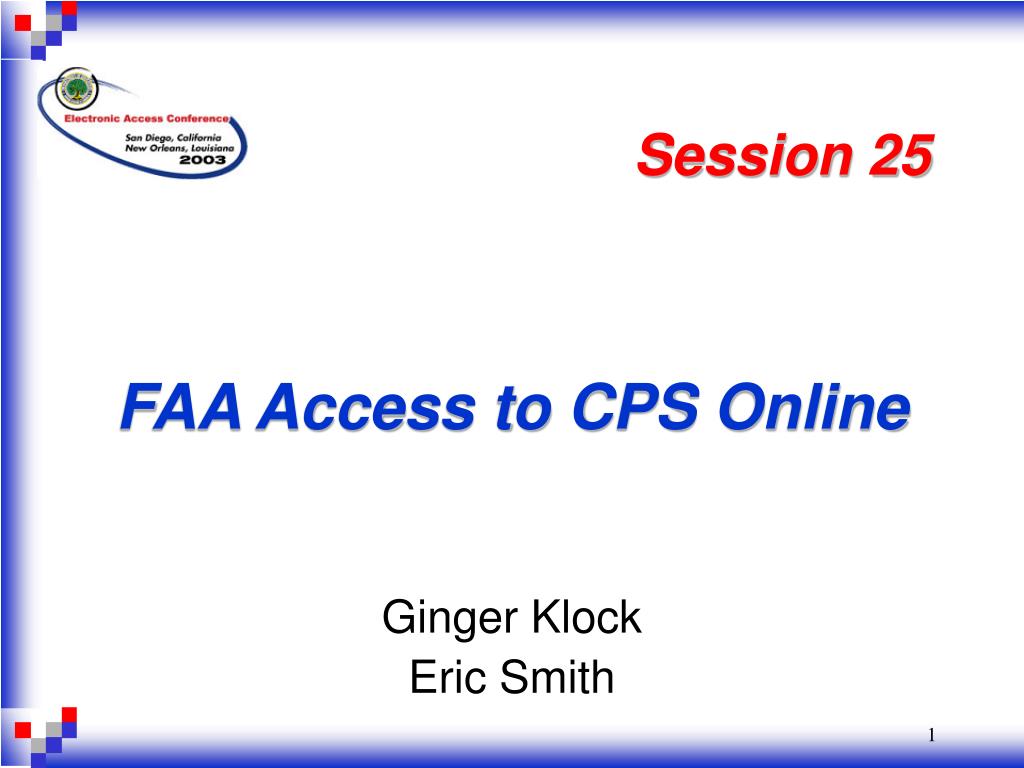 PPT - FAA Access to CPS Online PowerPoint Presentation, free download ...