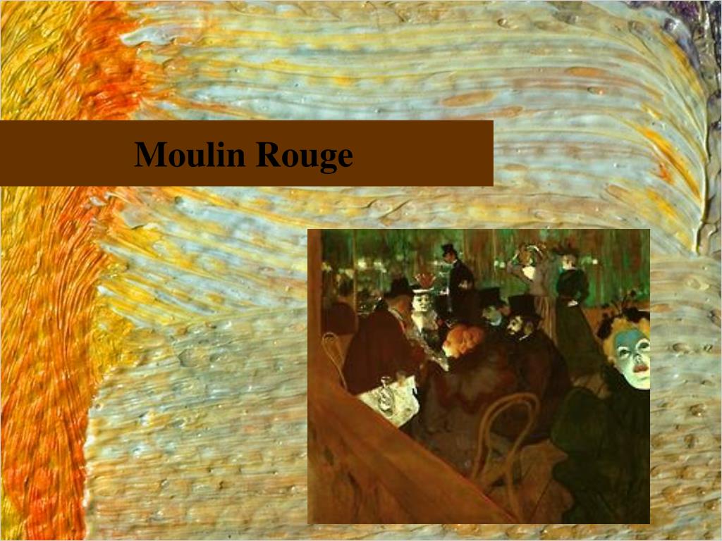PPT - Moulin Rouge PowerPoint Presentation, free download - ID:277220