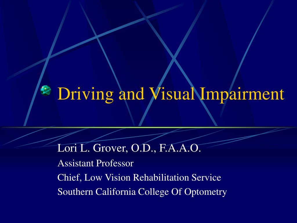 PPT - Driving and Visual Impairment PowerPoint Presentation, free ...