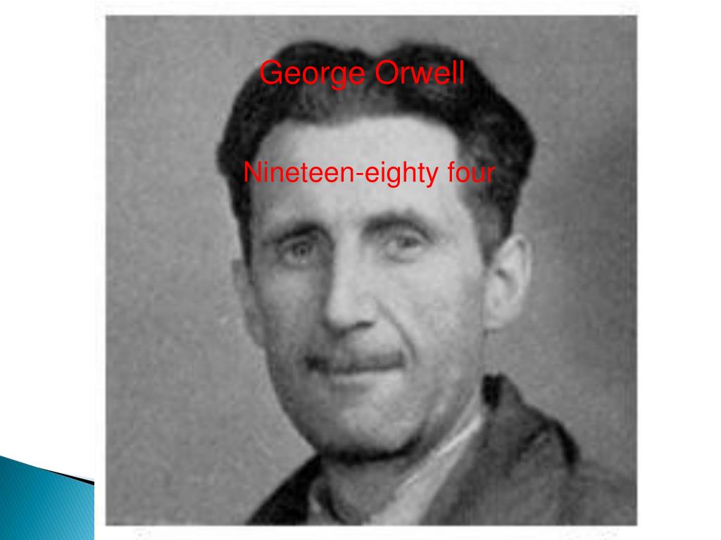 PPT - George Orwell PowerPoint Presentation, free download - ID:278892