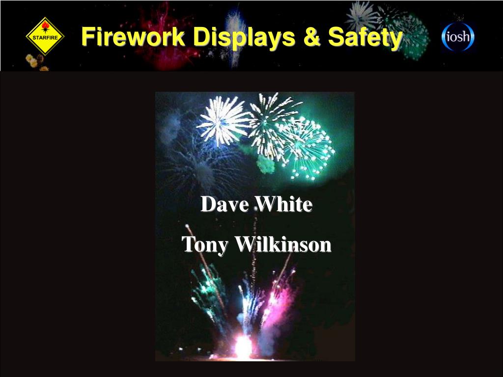 PPT - Firework Displays & Safety PowerPoint Presentation, free download ...