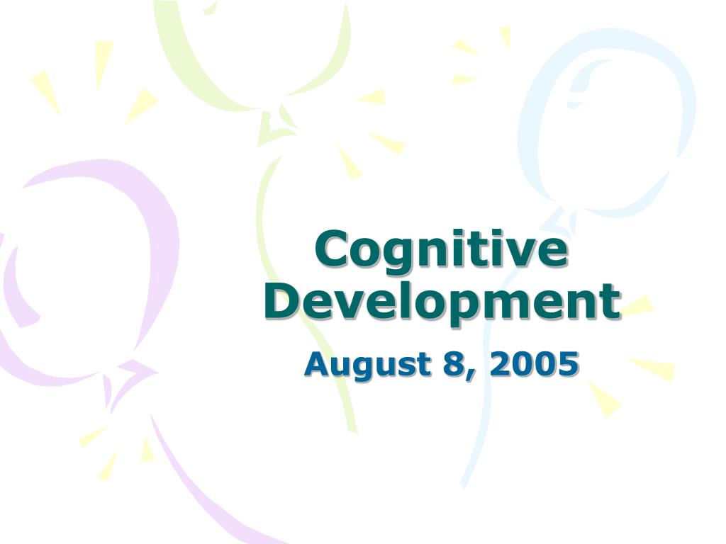 PPT - Cognitive Development PowerPoint Presentation, free download - ID ...